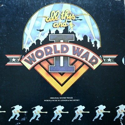 ORIGINAL SOUND TRACK WORDS AND MUSIC LENNON & McCARTNEY - WORLD WAR II ...