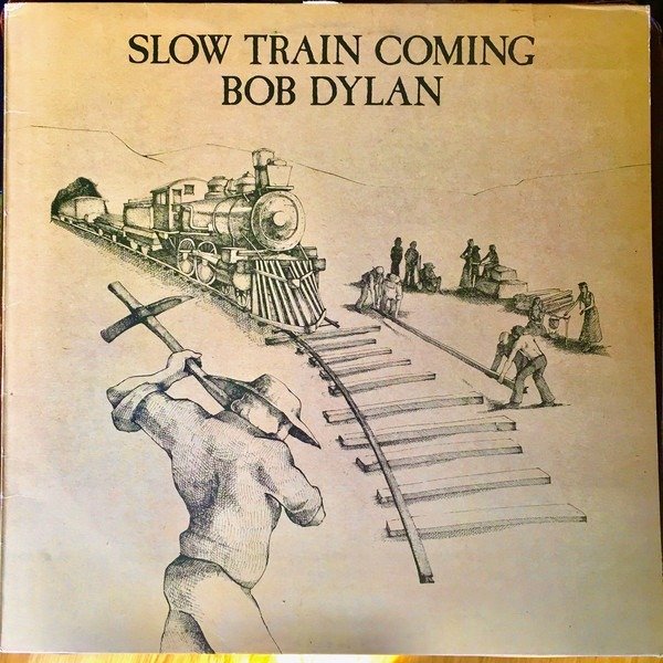 BOB DYLAN - SLOW TRAIN COMING - Vinilo Namai